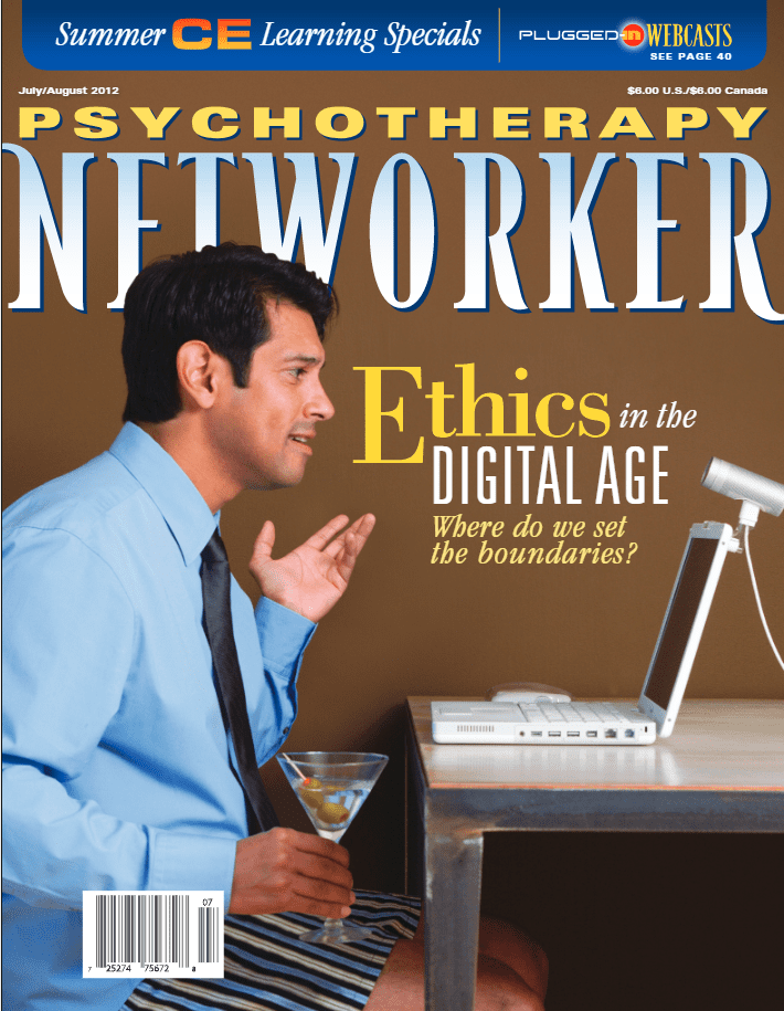 July/August 2012 - Psychotherapy Networker