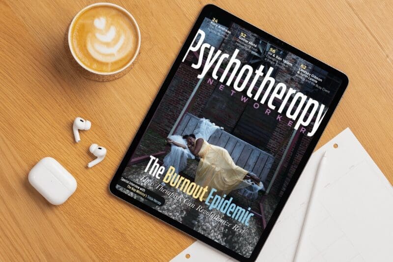 Digital Magazines Archives - Psychotherapy Networker
